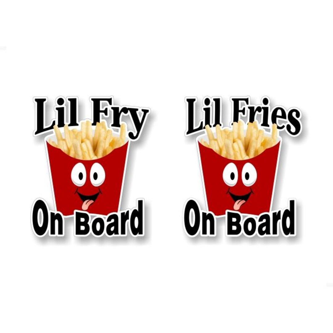 Lil Fry on Board 6" Vinyl Decal Kids Onboard Stickers Car Safety Cute ...