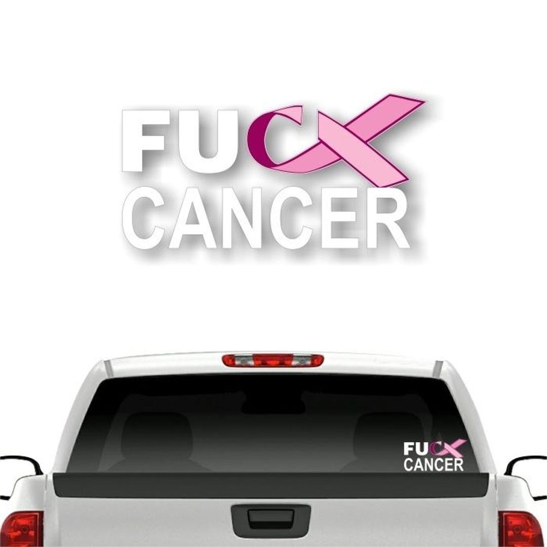 FU Cancer Ribbon Decal Breast Prostate Ovarian Cervical FCK Cancer ...