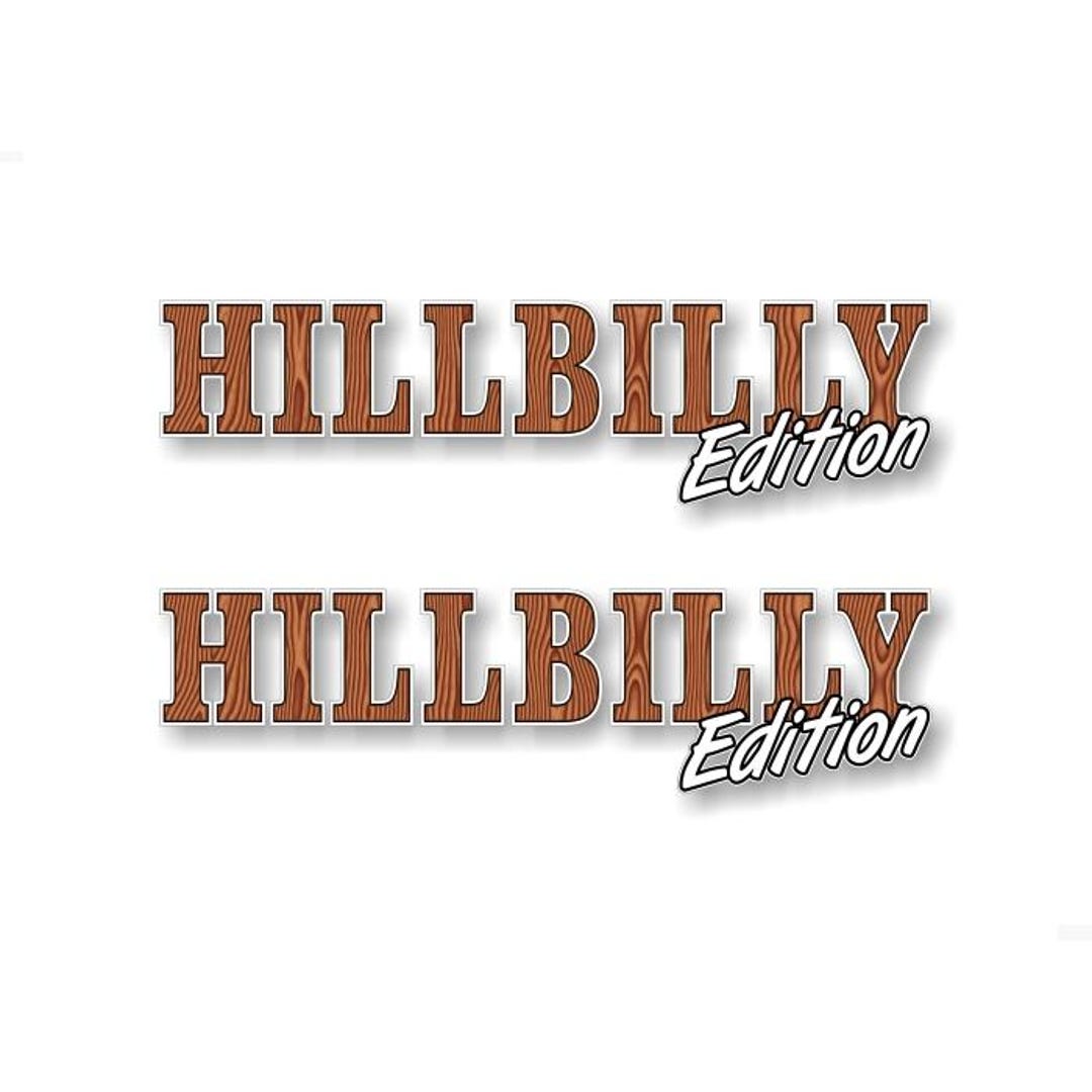 2 HILLBILLY Edition Decals for Pickup 4x4 Offroad Highboy Truck Box off ...
