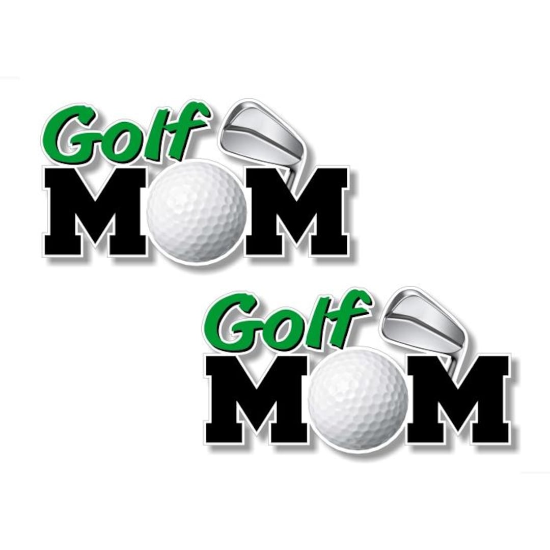 2 GOLF MOM 7" Decals Golfing Mother Golfer Sports Mum Mother's Day Gift ...