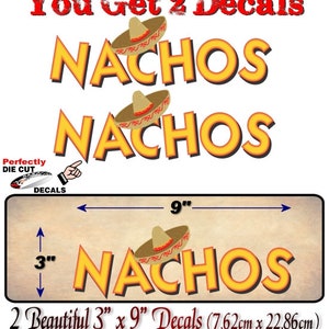 2 NACHOS Sombrero 9" Vinyl Decals Mexican Menu Mexico Nacho Cheese ...