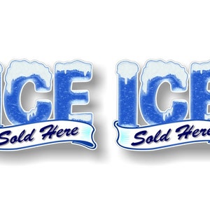 2 ICE Sold Here 5'' Decals Concession Frozen Sale Sign Trailer Stand ...