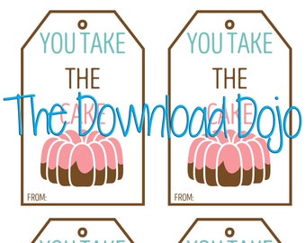 You Take the Cake Printable - Etsy