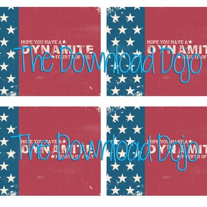 Candy Wrapper, Rolos, Dynamite, TNT, You're the Bomb, Firework, Fourth ...