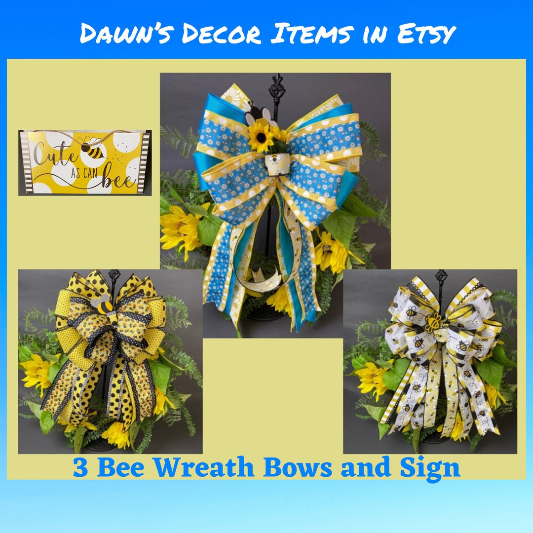 3 Bee Bows and Sign, Different Bumblebee Bows, Lantern Swag Topper Bow ...