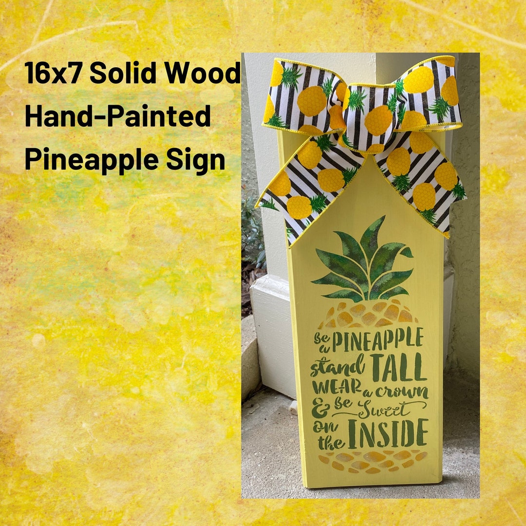 Be a Pineapple, Stand Tall, Wear a Crown and Be Sweet on the Inside ...
