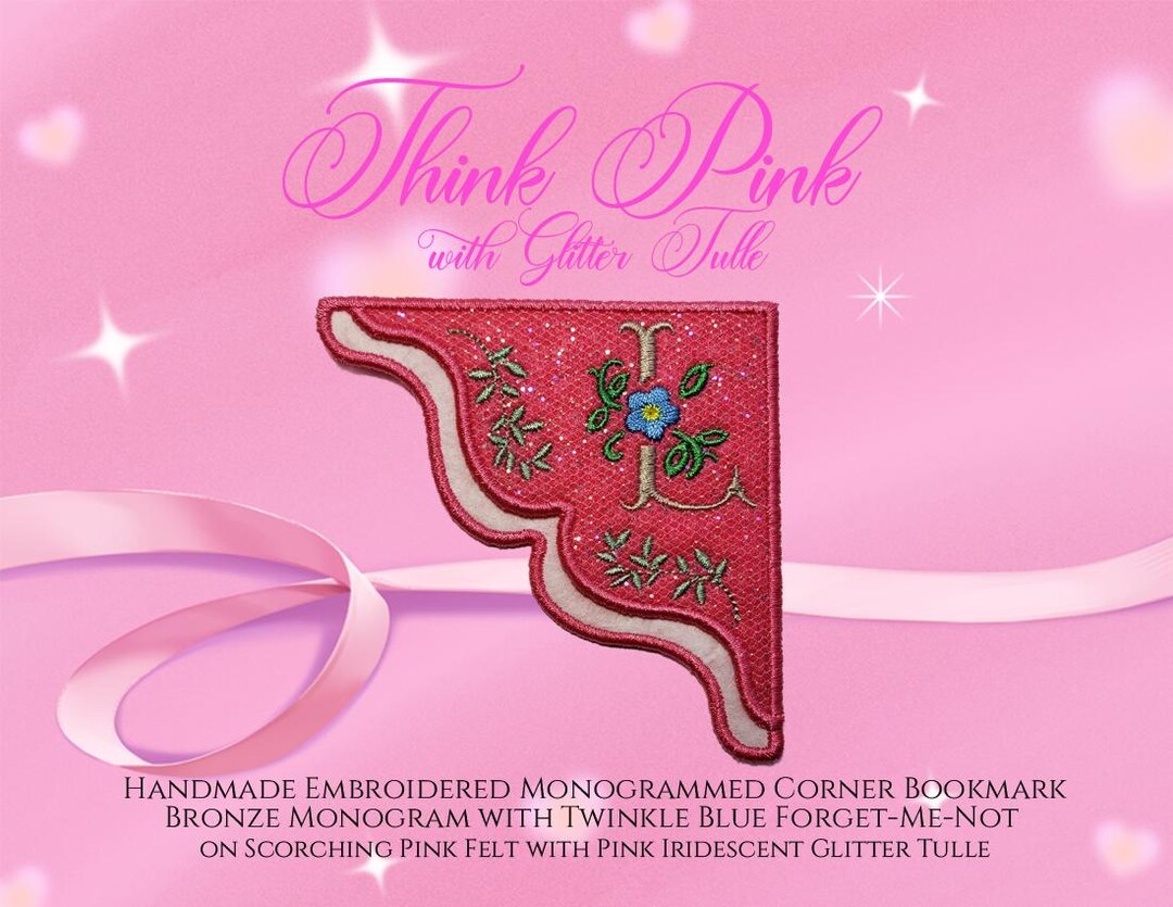 Think Pink With a Handmade Personalized Embroidered Corner Bookmark on ...