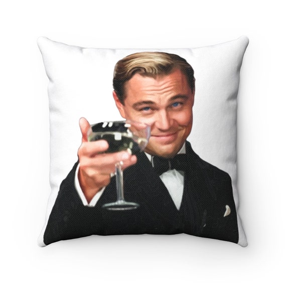 Great Gatsby Reaction / Leo Cheers Meme Pillow | Etsy
