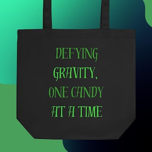 Wicked Inspired Defying Gravity Halloween Eco Tote Bag, Elphaba ...