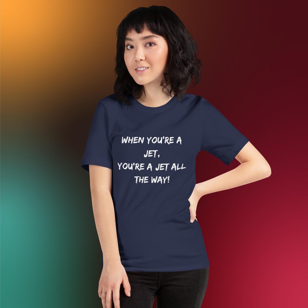 When You're A Jet You're A Jet All the Way West Side - Etsy