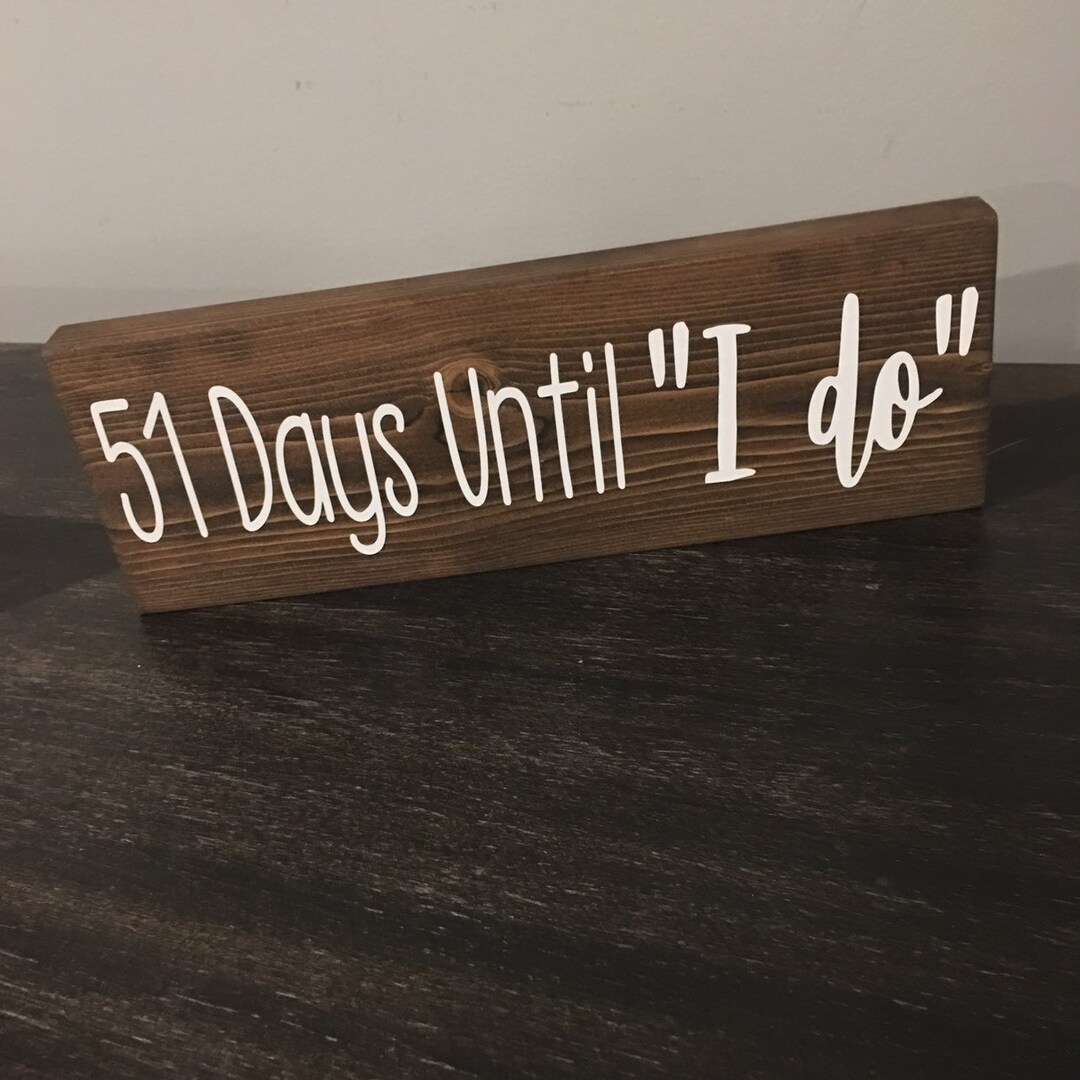 Days Until I Do, Bridal Shower, Count Down, Days Until, I Do, Wedding ...