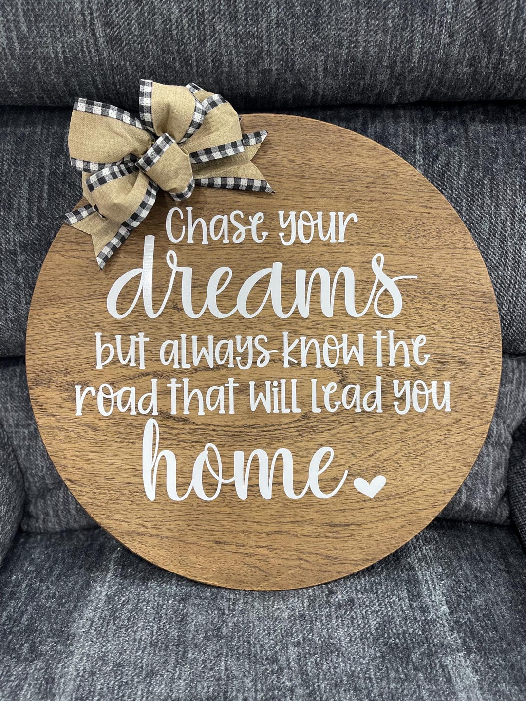 Chase Your Dreams Round Welcome Sign, Wood Door Hanger With Bow ...