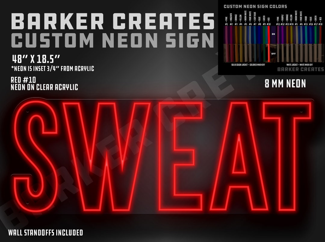1 sweat Sign Custom LED Neon Sign - Etsy