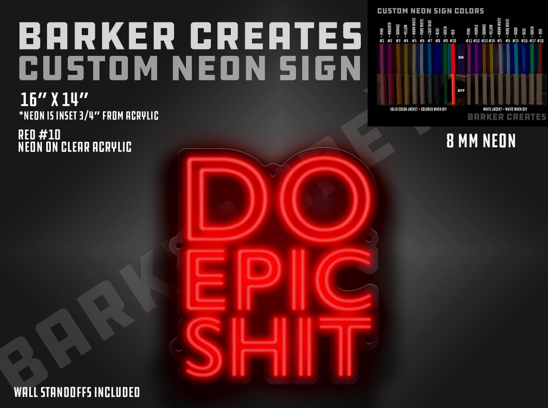 1 do Epic Shit Sign Custom LED Neon Sign - Etsy
