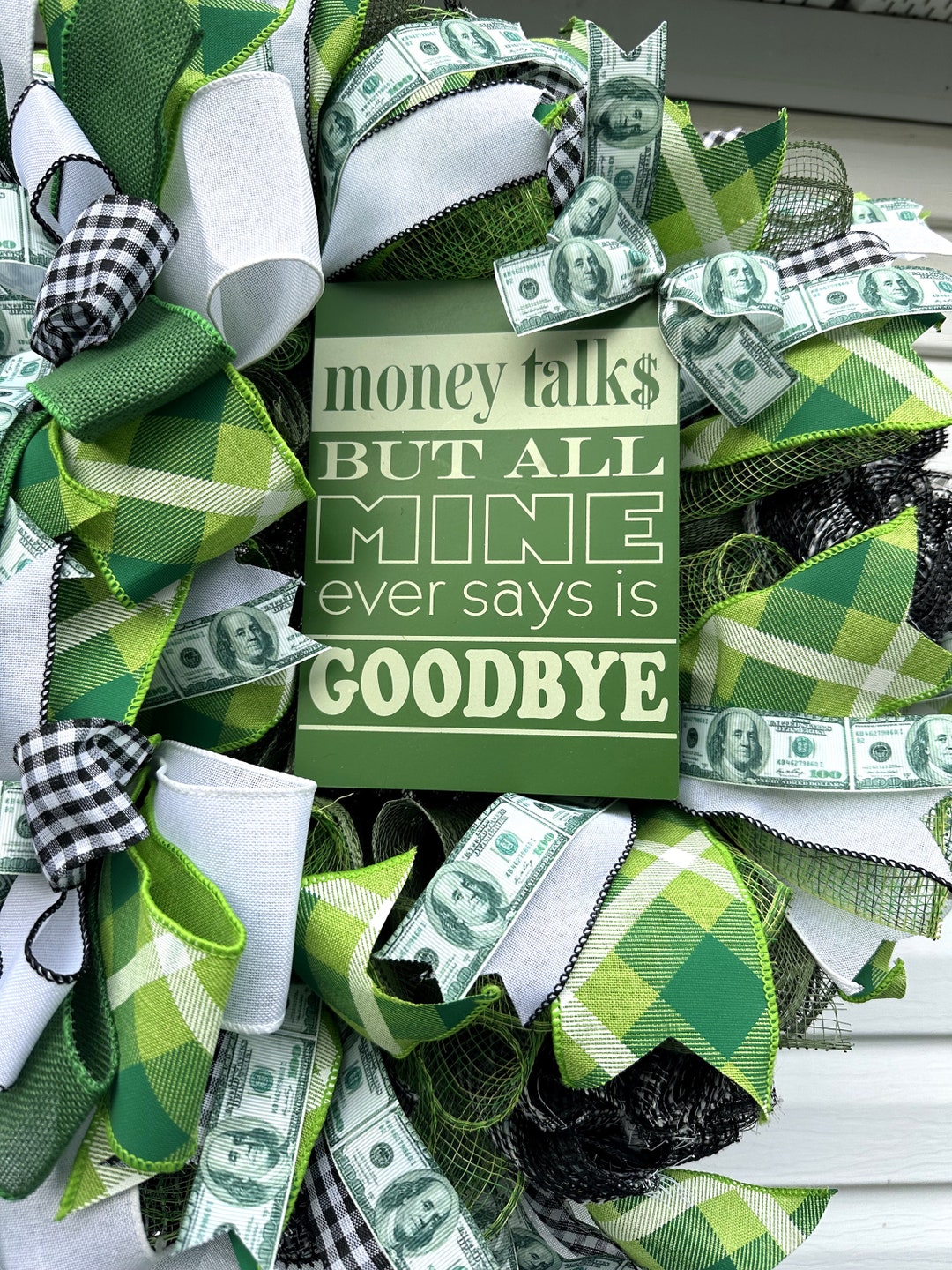 Money Wreath, Housewarming Wreath, Money Talks but All Mine Ever Says ...