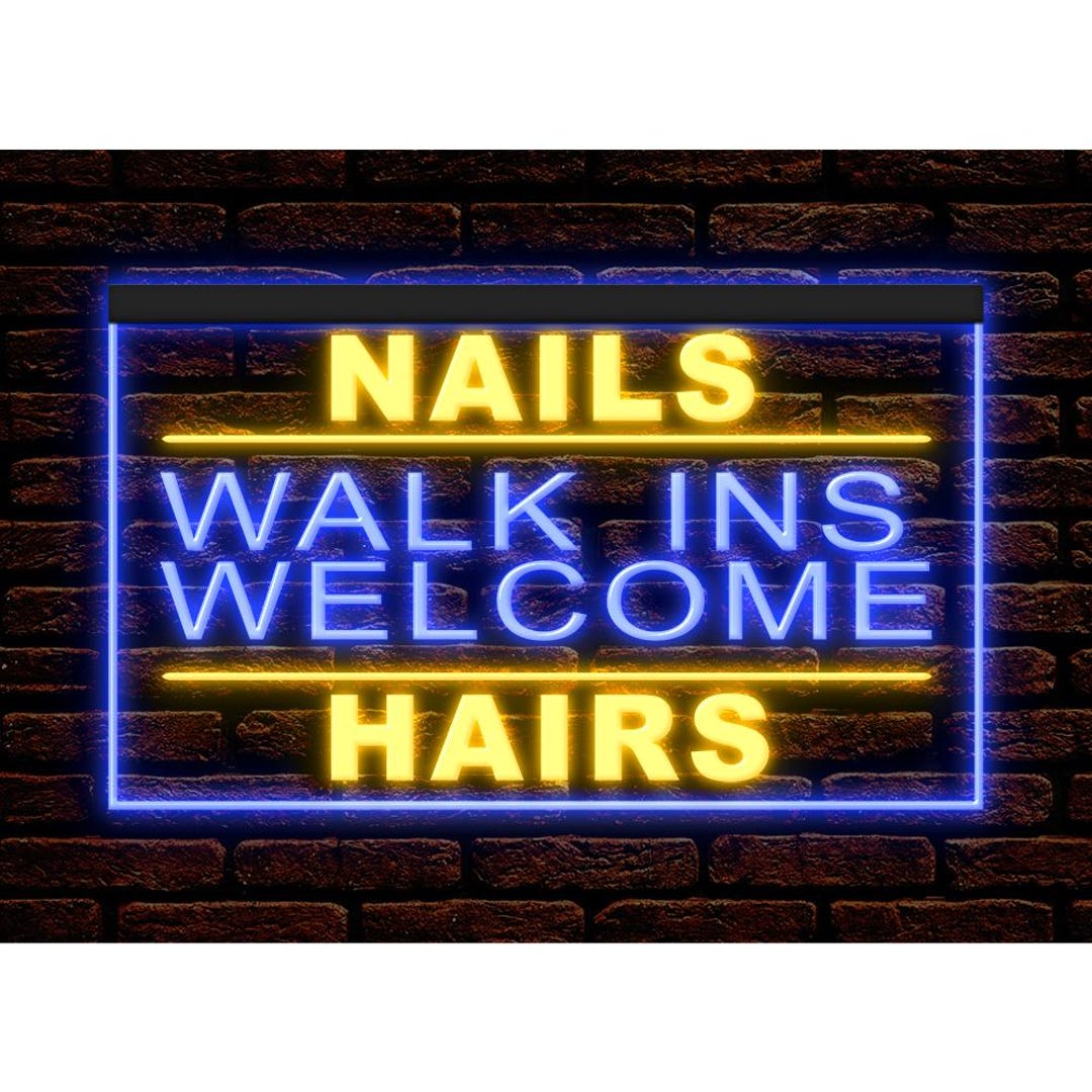 Nails & Hairs Salon LED Neon Sign, Walk-ins Welcome Display Illuminated ...