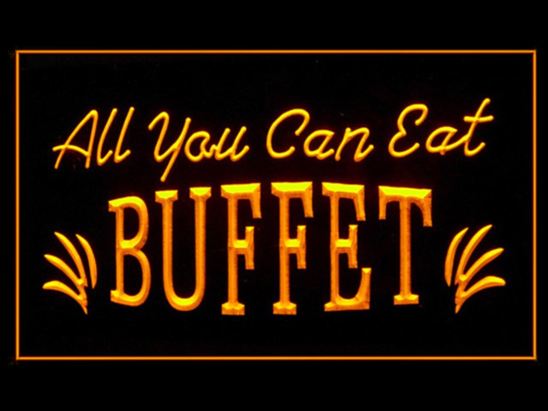 110027 All You Can Eat Buffet Restaurant Shop Cafe Display LED Light ...