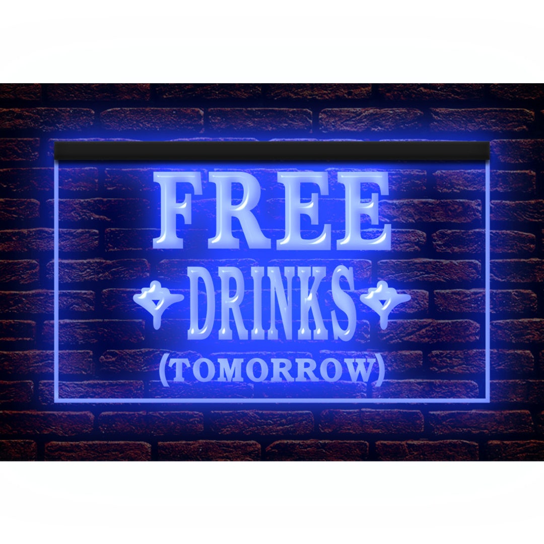 110040 Free Drinks Tomorrow Beer Bar Pub Club Man Cave Home Decor ...