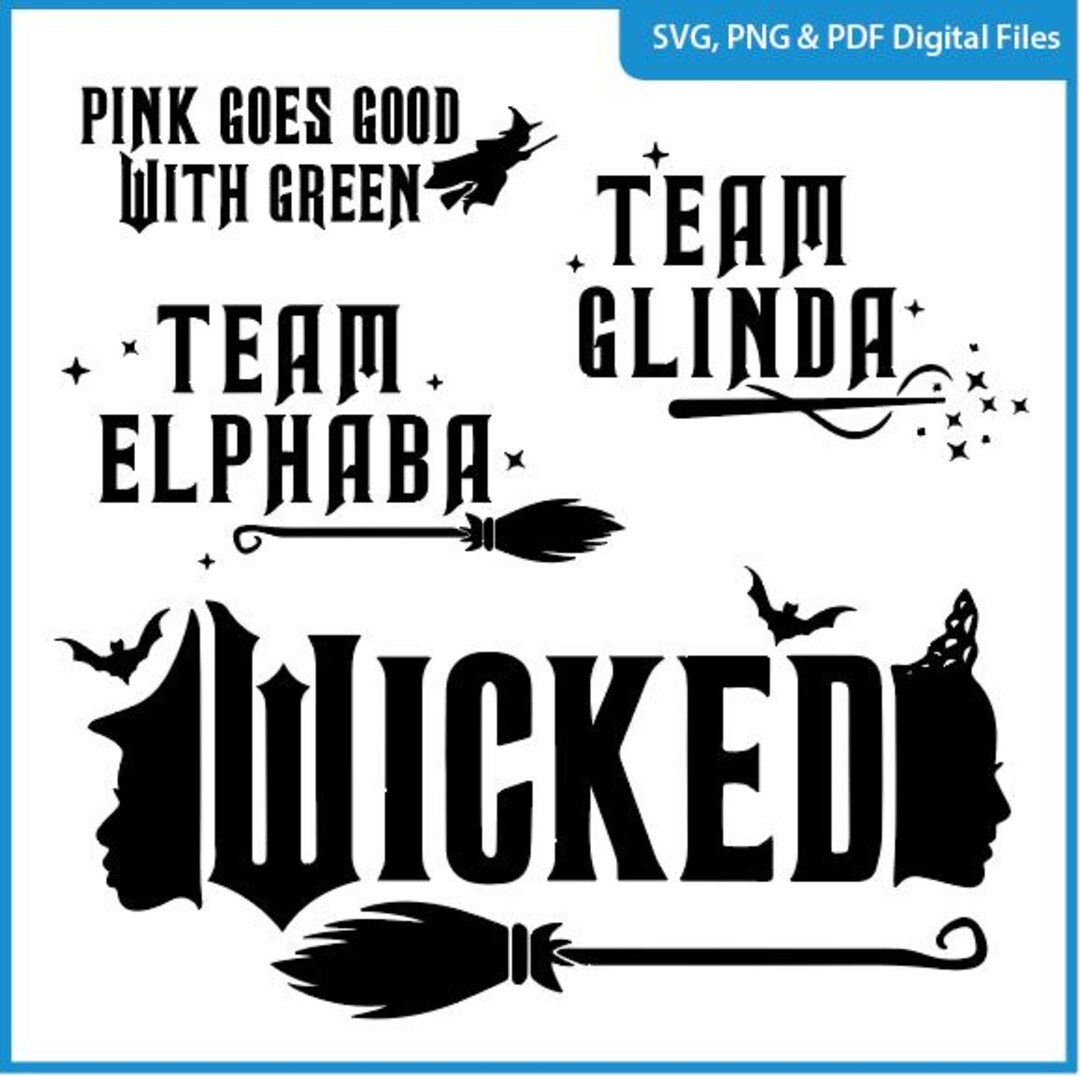 5 Design Wicked Musical SVG, PNG, Cricut, Cameo Elphaba Glinda Wicked ...