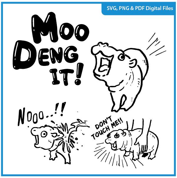 Moo Deng It, Moodeng Bundle Moo Deng Pygmy Hippo Cute, Sassy SVG, PNG ...