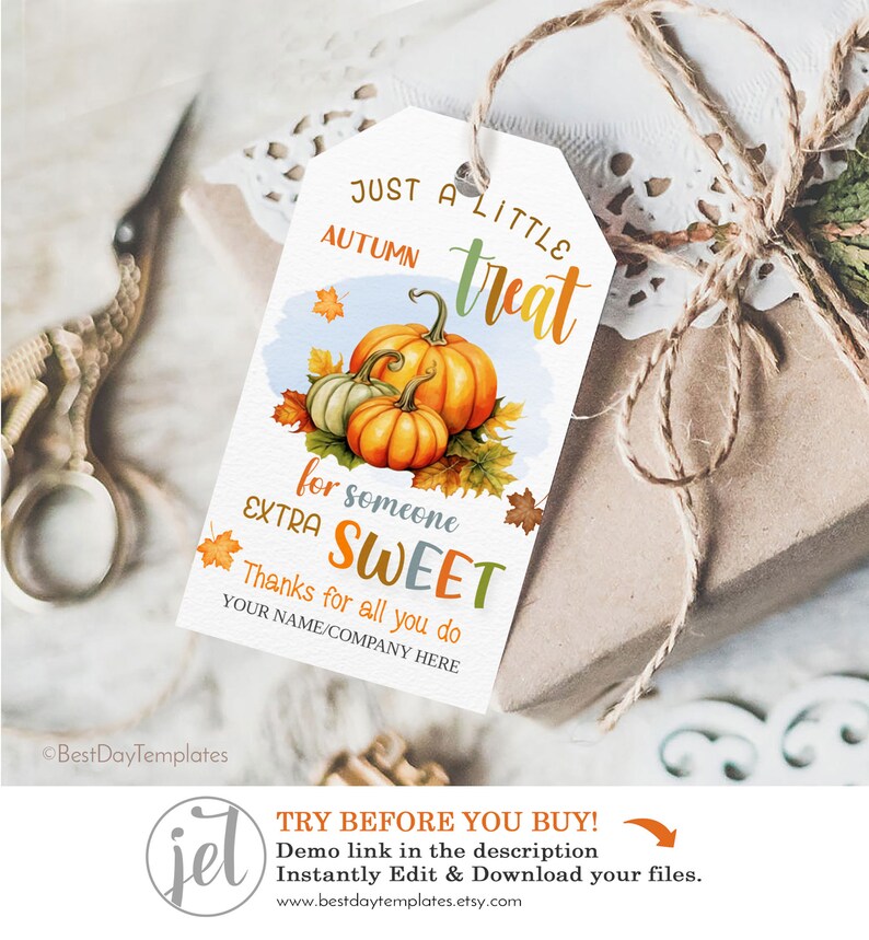 EDITABLE Thanksgiving Tags, Autumn Treat for Someone Extra Sweet Tag ...