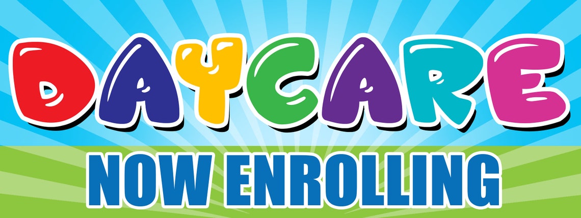 Day Care Banner Enrollment Sign Custom Vinyl Banner Child - Etsy