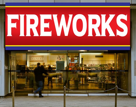 Fireworks Banner Fireworks Sign Vinyl Banner Fire Works | Etsy
