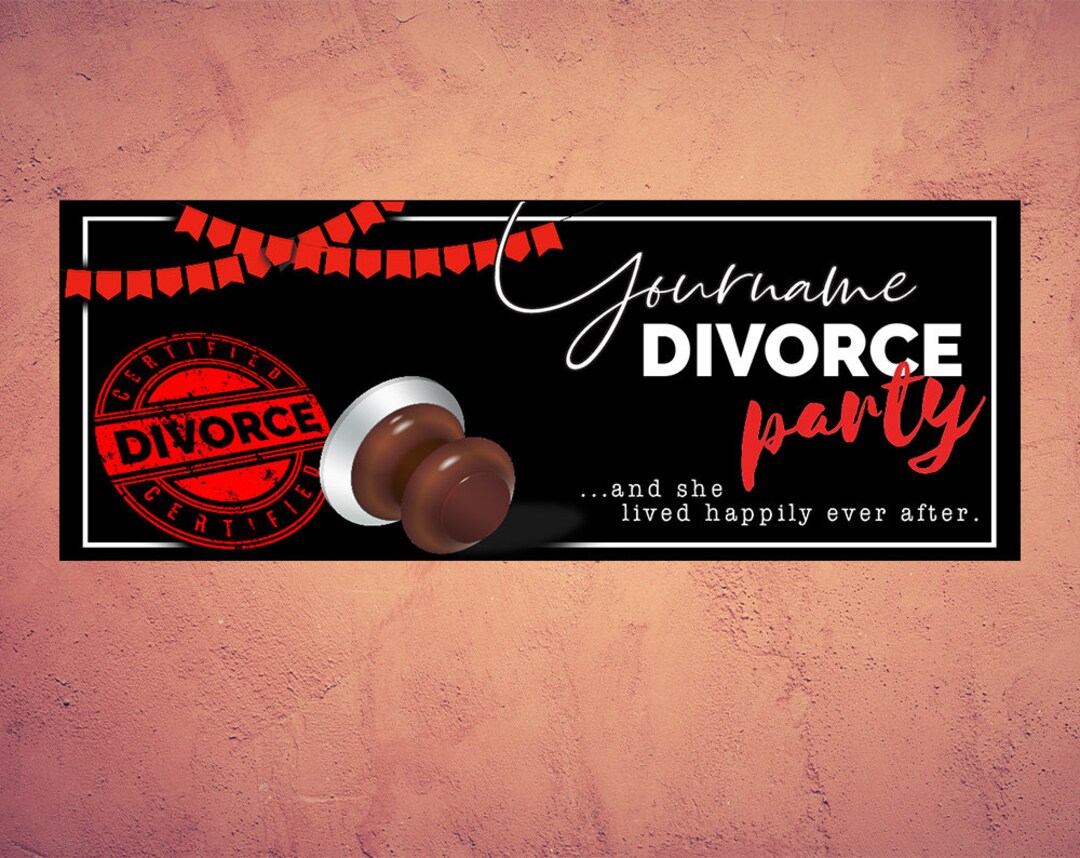 Divorce Party Banner Breakup Party Banner Certified Divorce Divorce ...
