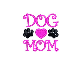 Dog Mom Embroidery File | Etsy