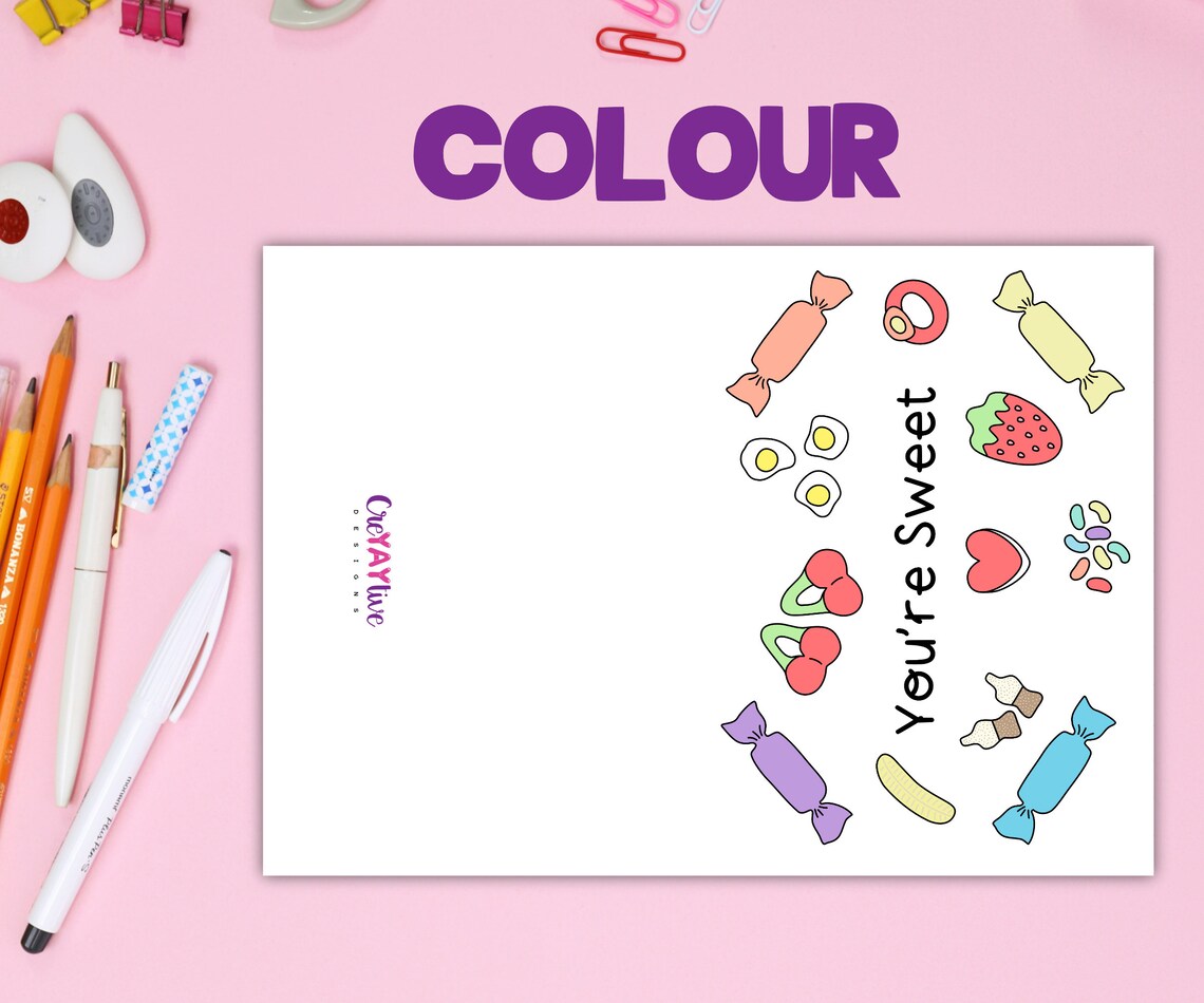 Printable Cute Sweetie Colour in Card / Kids Valentines Colouring Pun ...