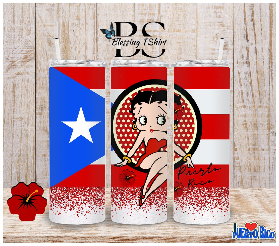 Betty Boo Puerto Rico Flag Sublimation 20 Oz Tumbler, Puerto Rico Flag ...