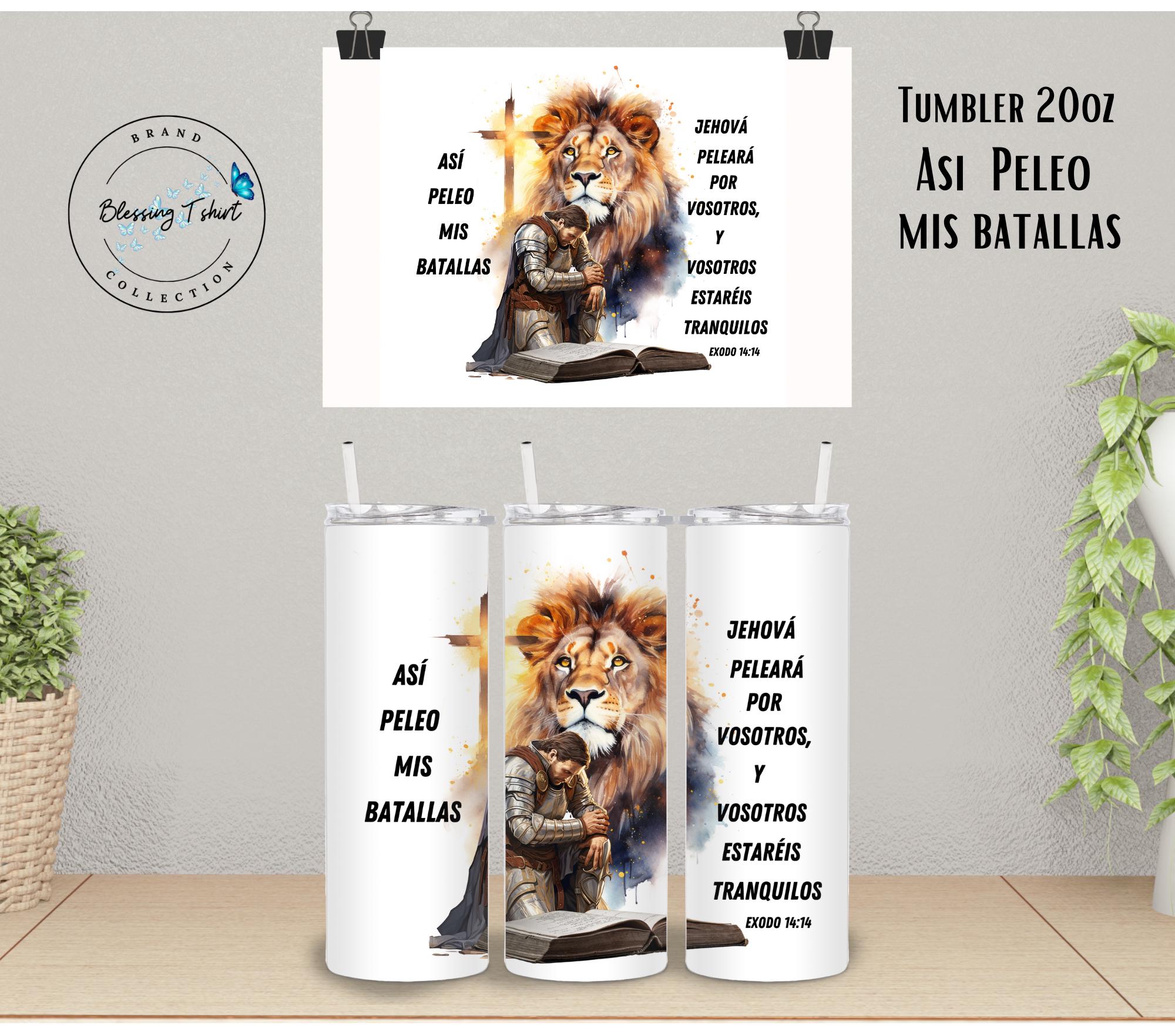 Asi Peleo Mis Batalla Png Sublimation Tumbler, Warrior of God, Men of ...