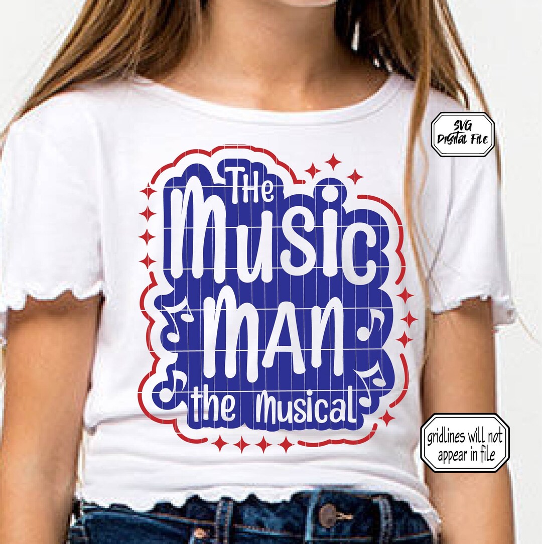 Music Man SVG, Cut File, Broadway Musicals, Musical Theatre, Theatre ...