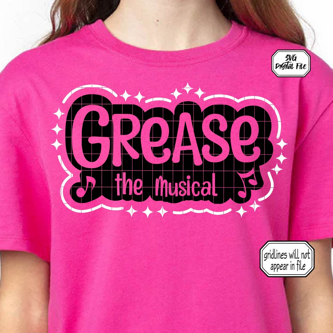 Grease SVG, Cut File, Broadway Musicals, Musical Theatre, Theatre SVG ...