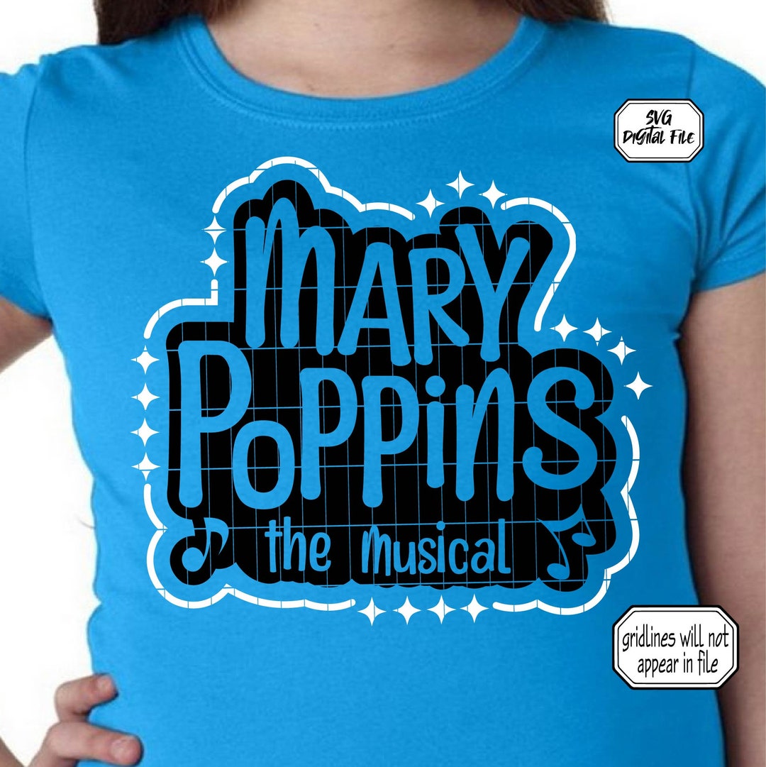 Mary SVG, Cut File, Broadway Musicals, Musical Theatre, Theatre SVG ...