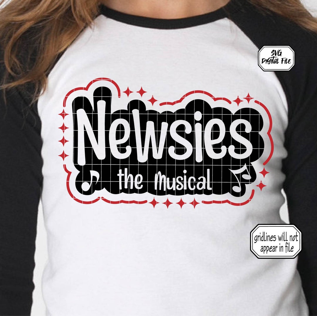 Newsies SVG Fan Art Cut File Broadway Musical Theatre Gift Shirt Design ...
