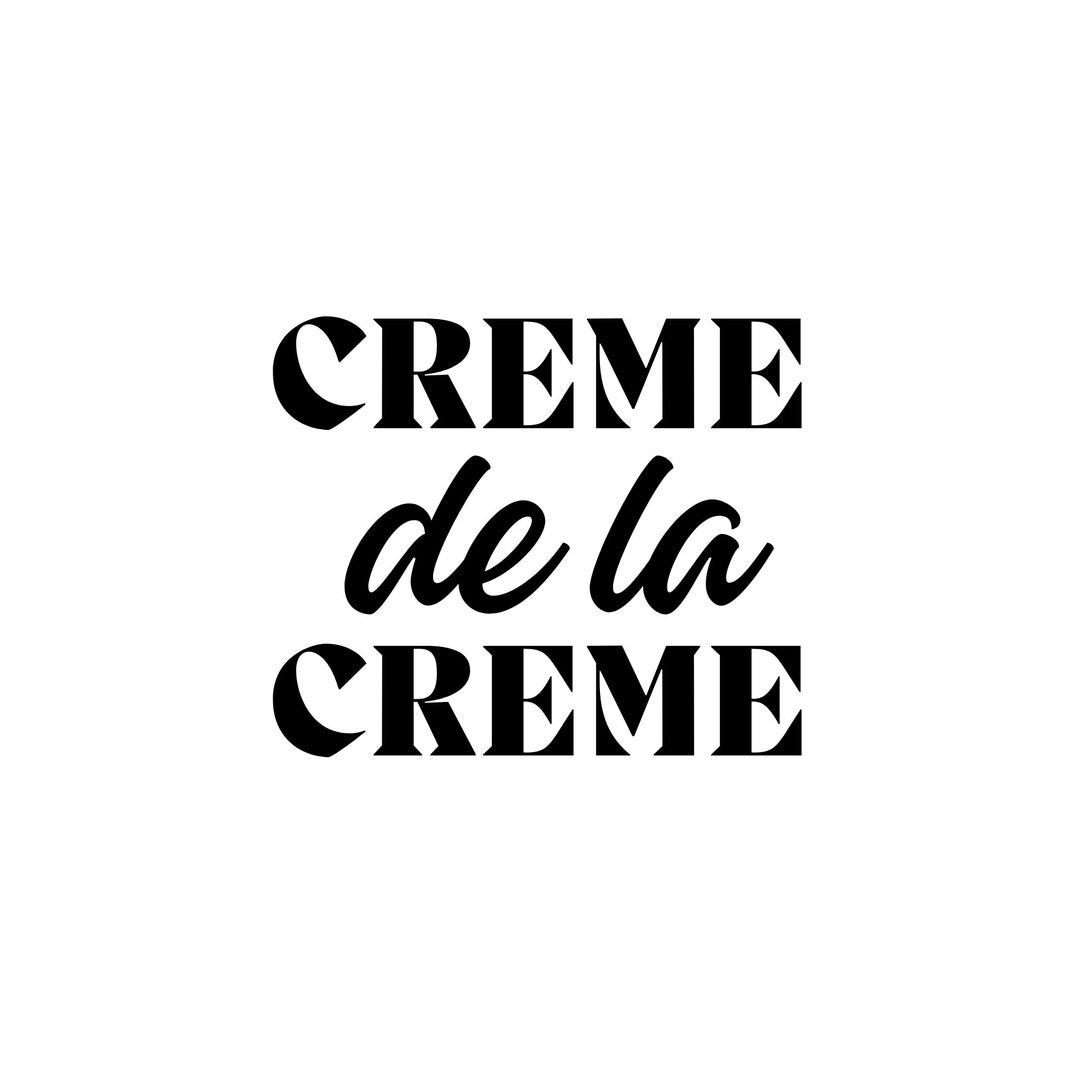 Creme De La Creme SVG - Etsy