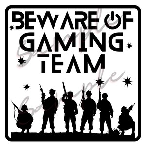 Beware of Gaming Team Svg Png Dxf PDF Video Game Theme - Etsy