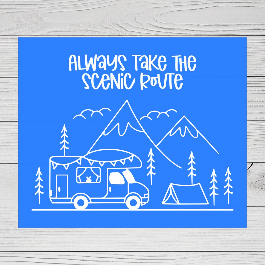Always Take the Scenic Route Stencil | Camping Stencil | Reusable ...