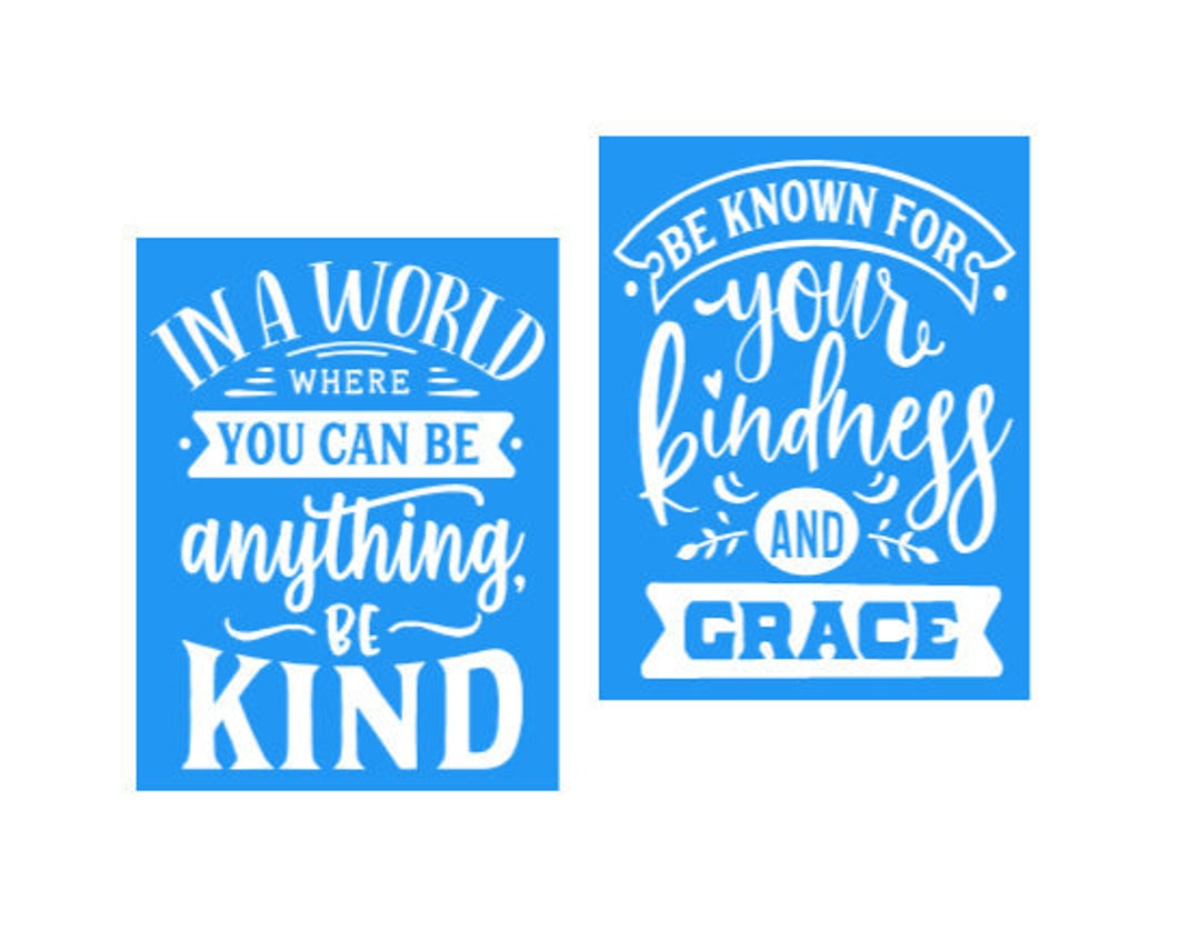 Kindness Stencil | Reusable Adhesive Silkscreen Stencil | Wood Chalk ...