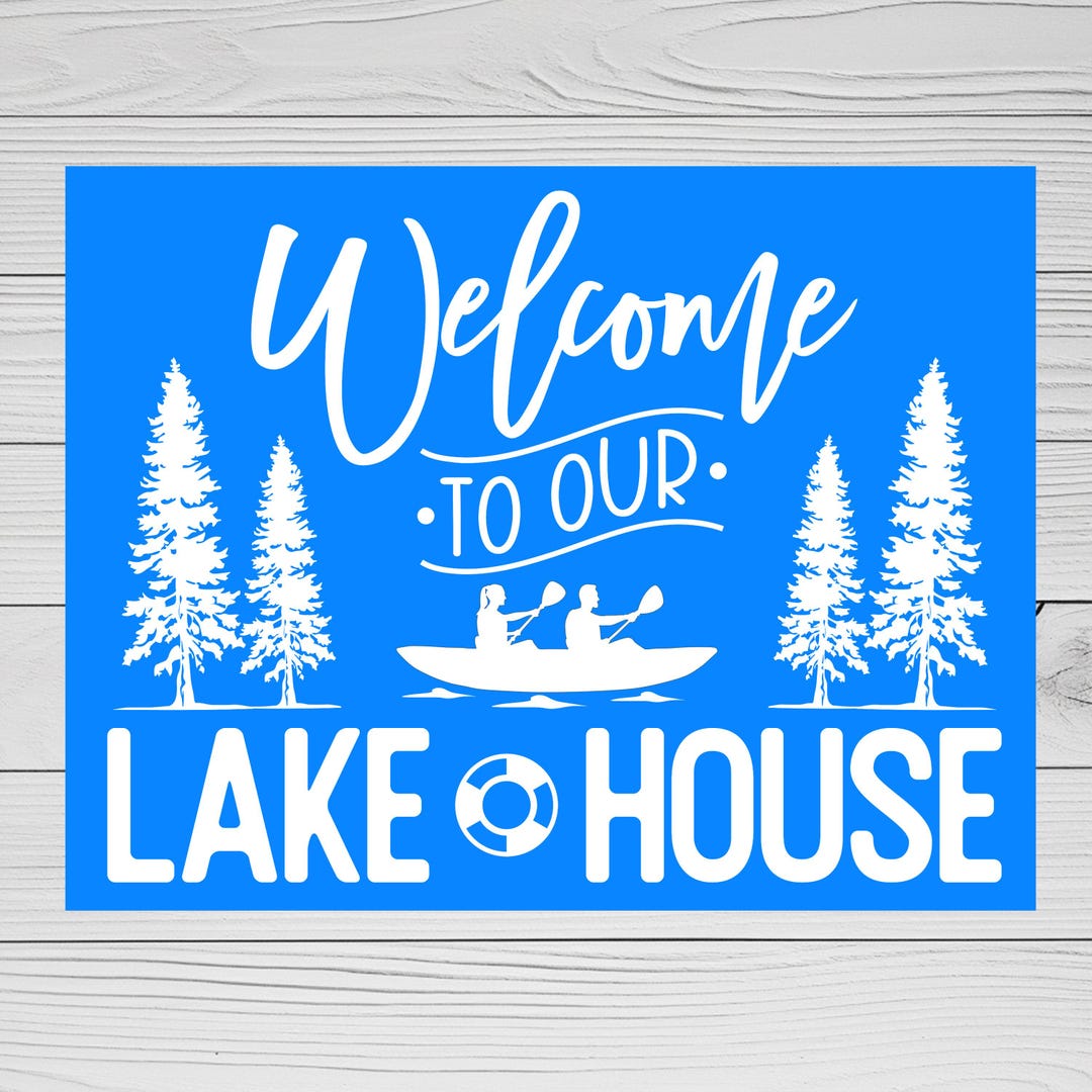 Lake Stencil, Reusable Adhesive Silkscreen Stencil, Welcome to Our Lake ...