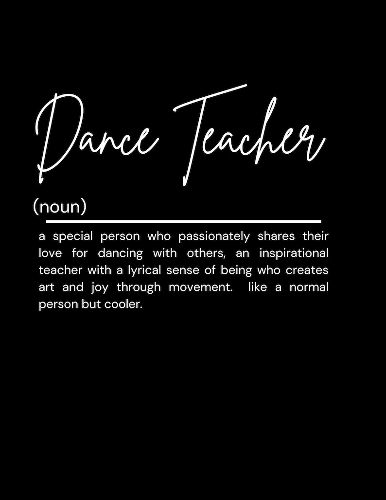 Dance Teacher Dancer Definition Png Download Trending - Etsy