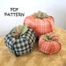 Fabric Pumpkin Sewing Pattern: Fall Decor Tutorial (PDF Download). Make ...