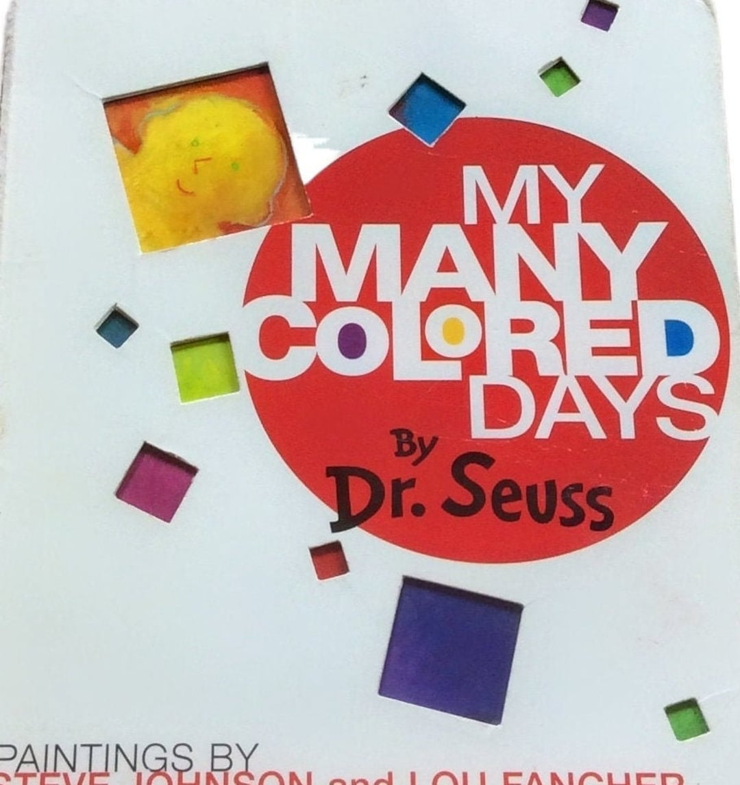 My Many Colored Days by Dr. Seuss ~ Dr. Seuss Books ~ Children's Books ...