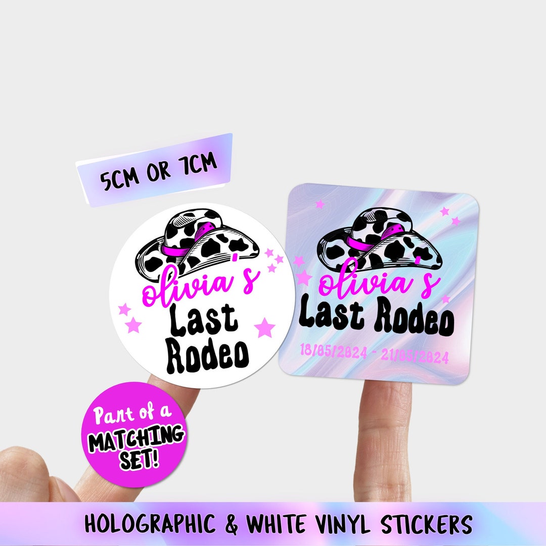 Hen Party Stickers Last Rodeo Holographic Stickers Shiny Vinyl ...