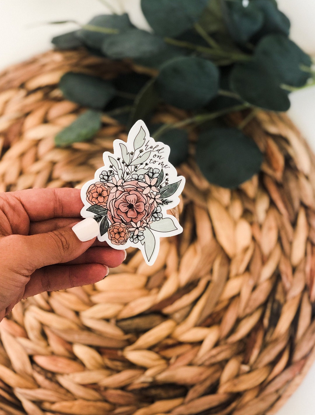 Hold on to Me Floral Die Cut Vinyl Sticker - Etsy
