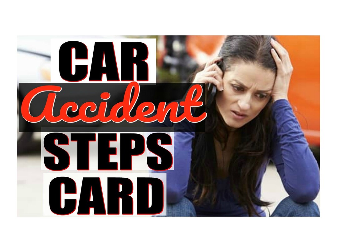 Car ACCIDENT Steps Card - Etsy