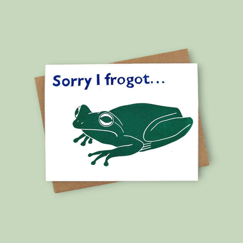 Handprinted Linocut Sorry I Frogot Frog Card 100% Recycled Paper and ... Handprinted Linocut Sorry I Frogot Frog Card 100% Recycled Paper and ...