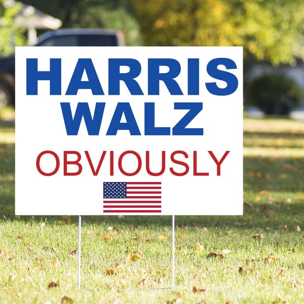 Harris Walz Obviously Yard Sign - Etsy