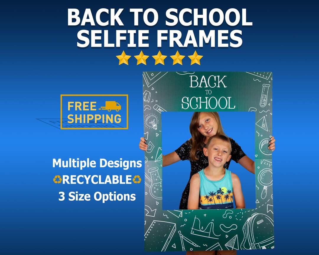 Custom Back to School Selfie Frame: Corrugated Plastic Photo Prop - Etsy